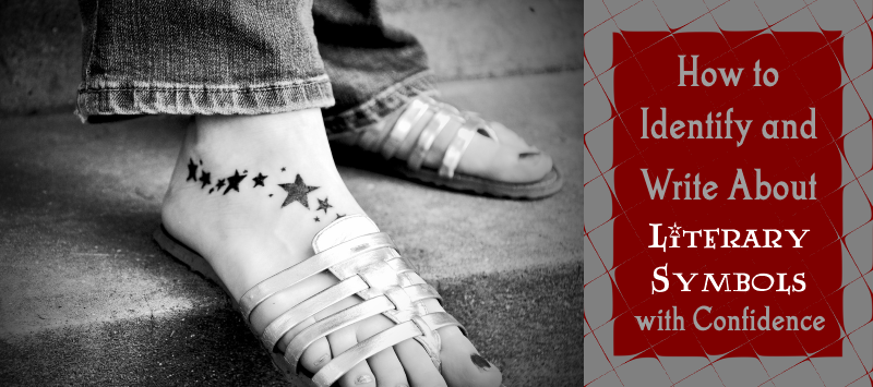 How to Identify and Write About Literary Symbols With Confidence